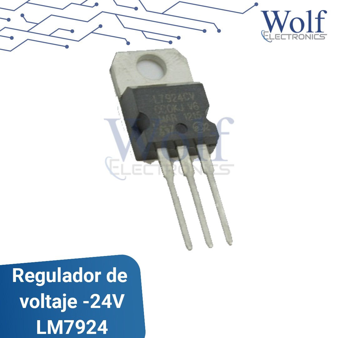 REGULADOR DE VOLTAJE LM7924 24V. Wolf Electronics – WOLF ELECTRONICS IT